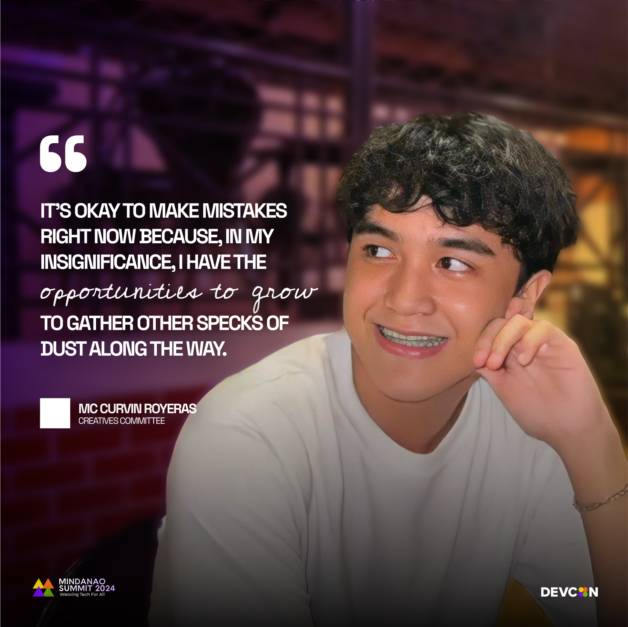 A Dust’s Cosmic Embrace - DEVCON Mindanao Summit 2024